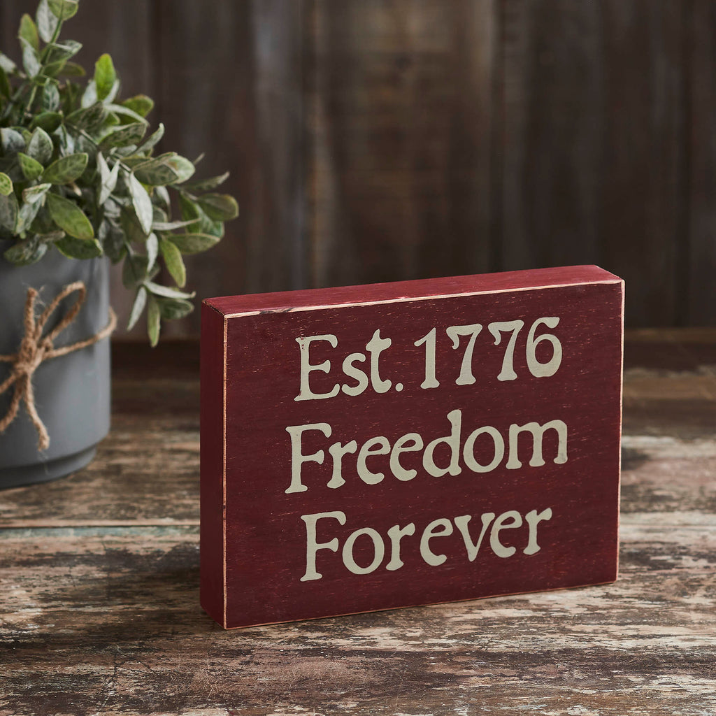 Freedom Forever Wooden Sign 6x8x1.5 – Beth's Country Primitive Home Decor